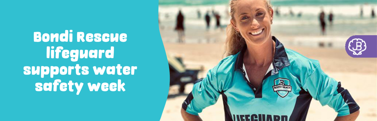 Bondi Lifeguard Supports Water Safety Week